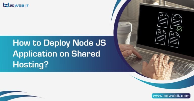 How to Deploy Node JS Application on Shared Hosting?