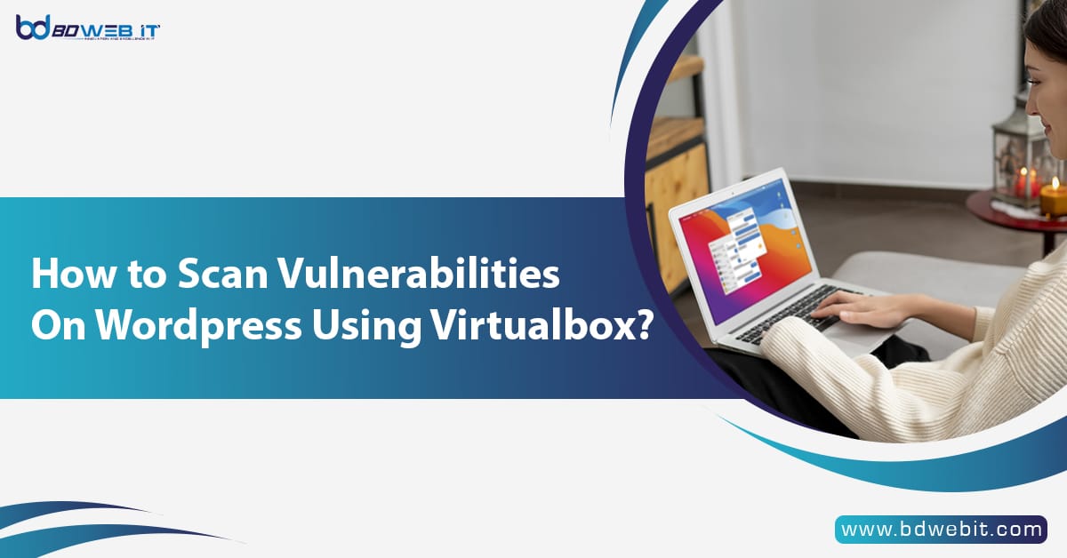 How to Scan Vulnerabilities on WordPress using Virtualbox